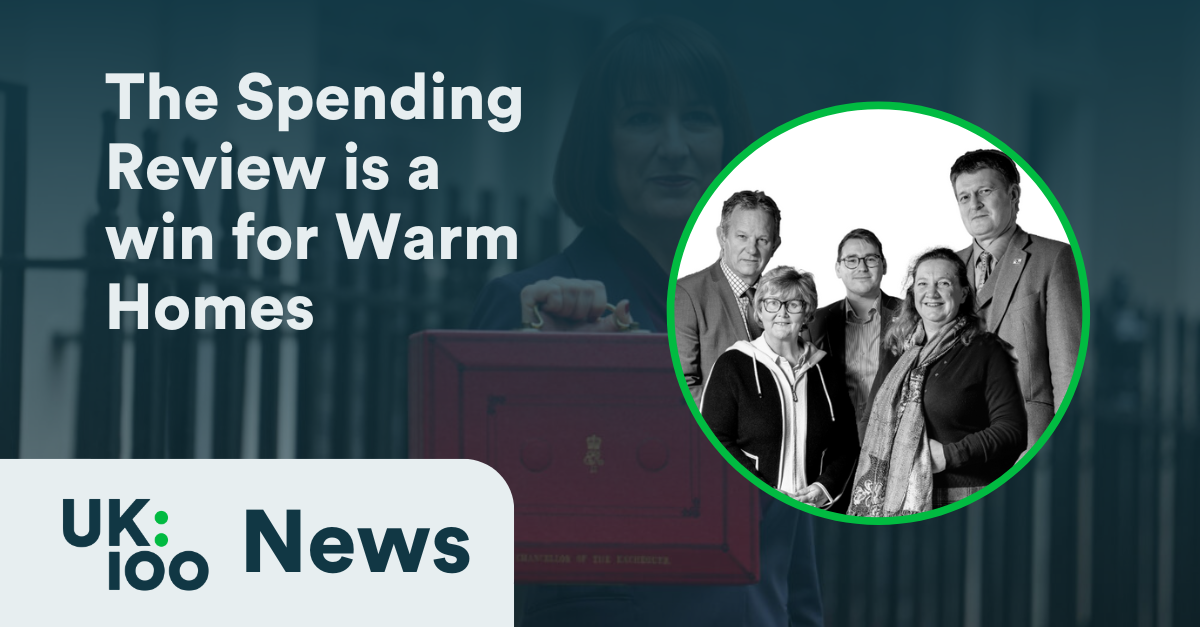 Local leaders welcome Warm Homes pledge in Spending Review | UK100